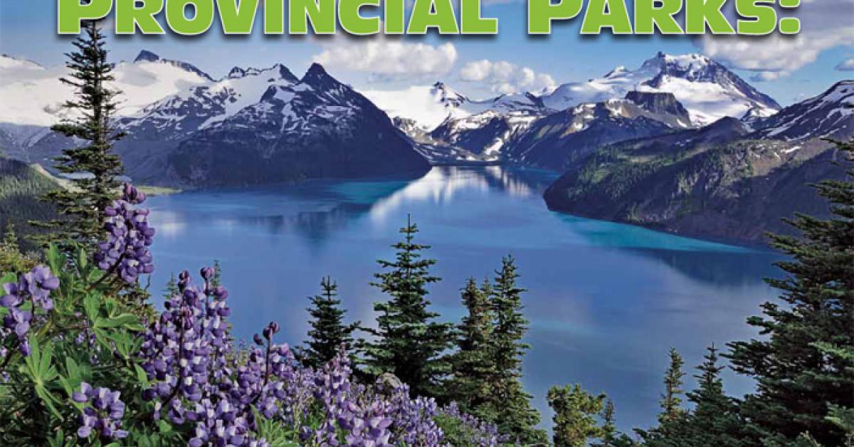 British Columbia's Provincial Parks: The Best Place on Earth ...